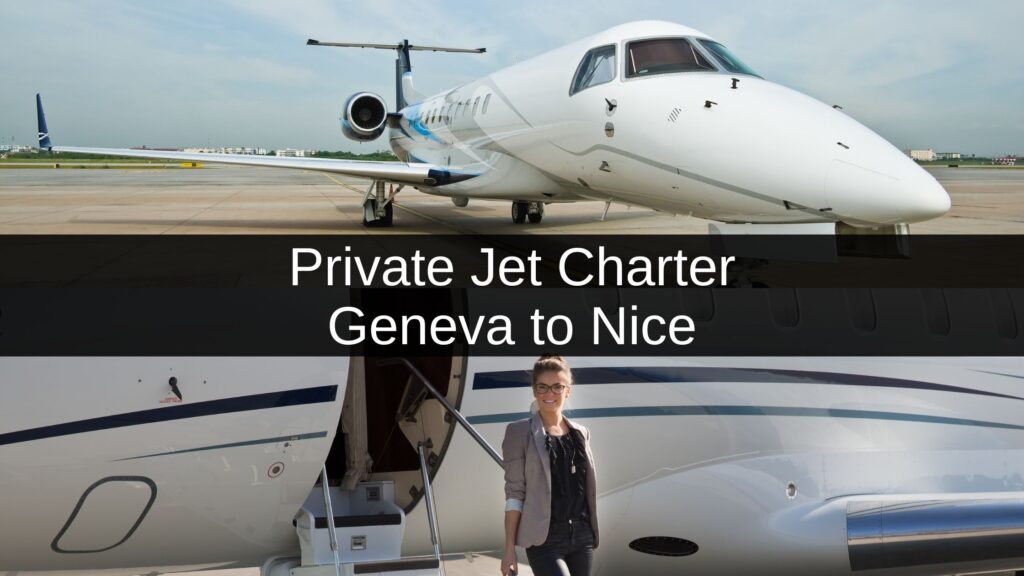 Private Jet Geneva to Nice